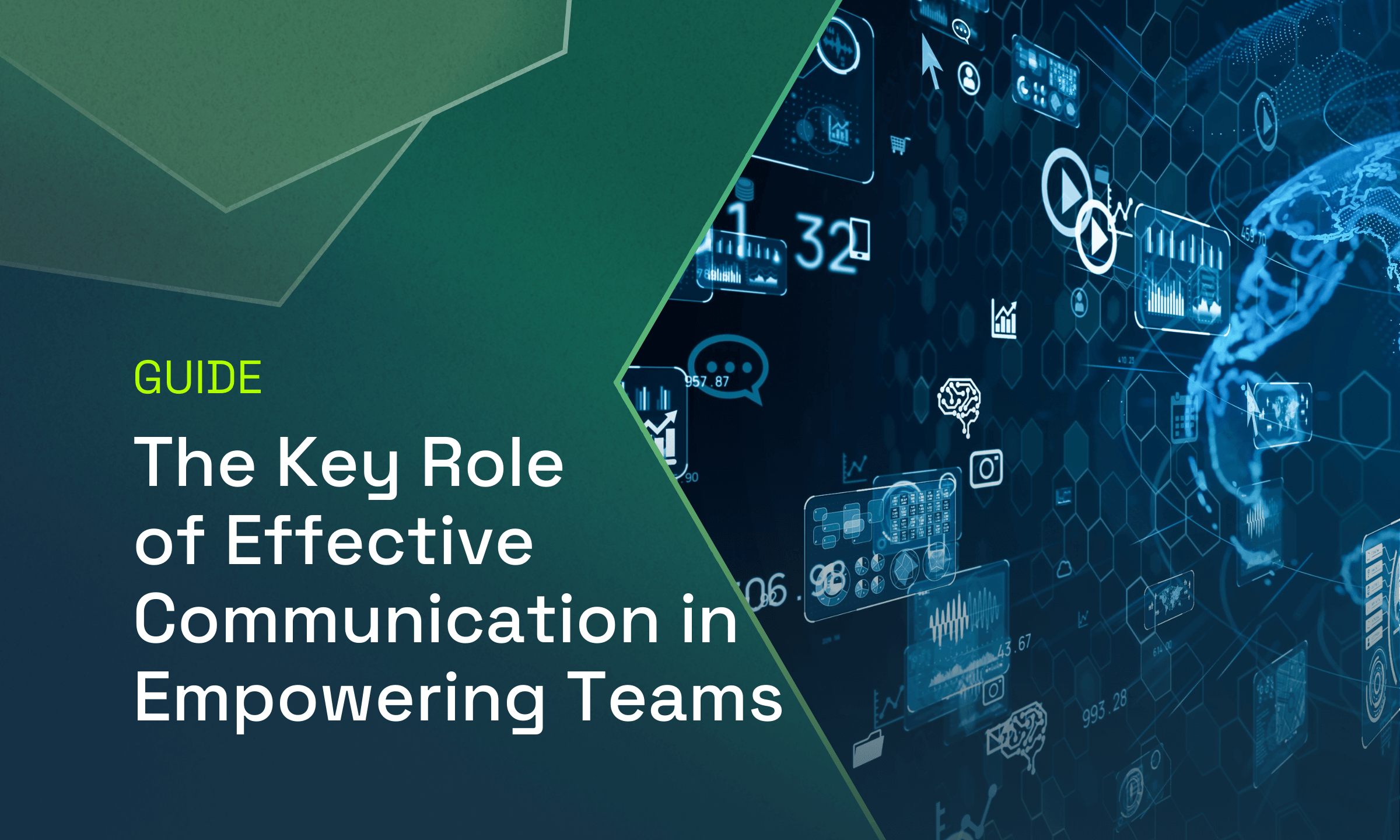 Deeper Signals | The Key Role of Effective Communication in Empowering Teams